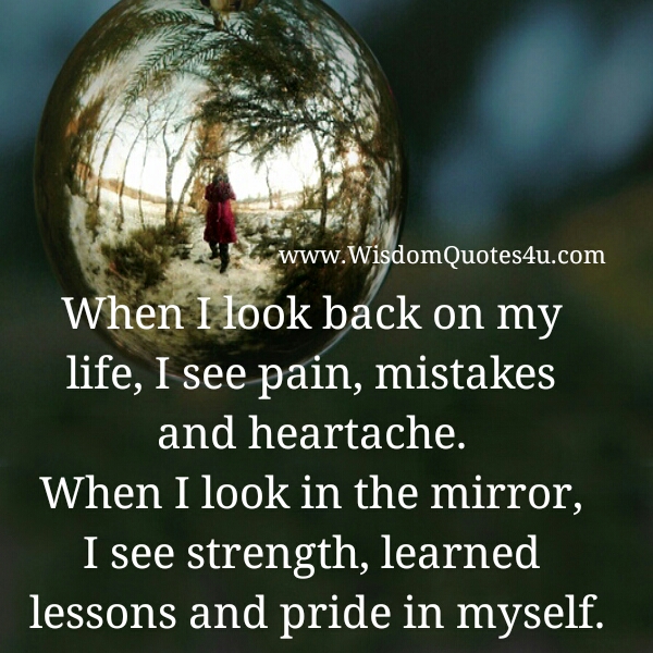 When you look back on your Life - Wisdom Quotes